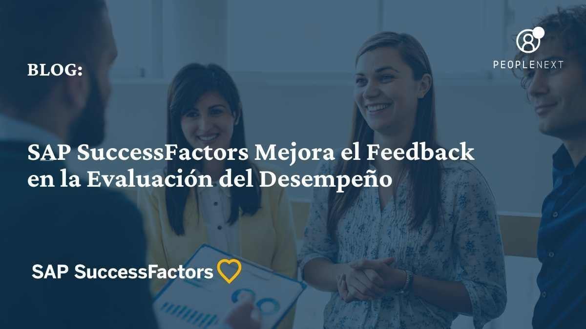 SAP SuccessFactors Mejora el Feedback en la Evaluación del Desempeño
